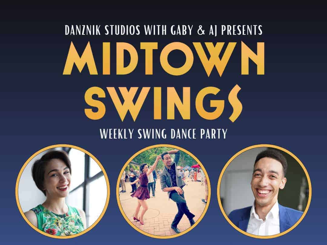 Midtown Swings - Weekly Swing Dance Party - New York, NY - Danznik Studios
