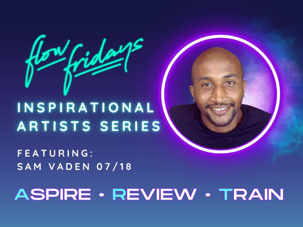 Inspirational ARTists Series at Flow Fridays - Danznik Studios